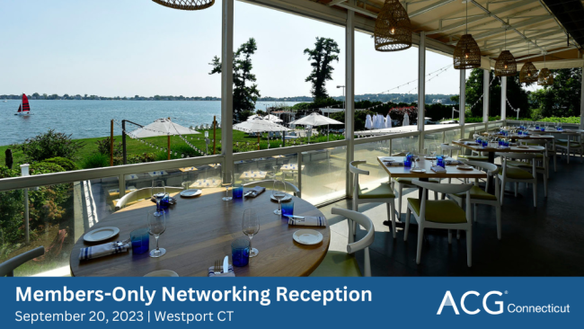 ACG CT Members Only Networking Reception, September 20, 2023 | ACG Connecticut